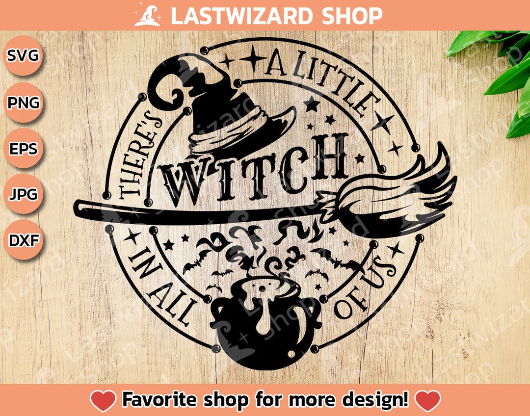 There's a Little Witch in All of Us Svg, Salem Broom Co Svg, Magic ...