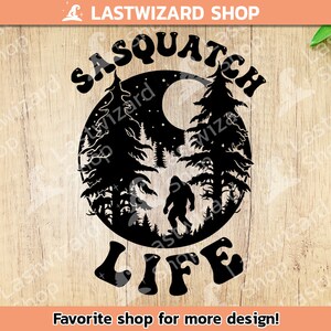 Bigfoot Sasquatch Life Svg Png, Gorilla Svg, Believe Svg, Big Foot ...