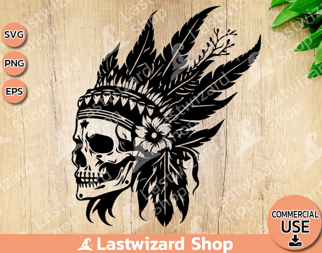 Native American Skull SVG PNG File, American Indian for T Shirt ...