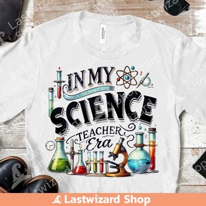 In My Science Teacher Era PNG, Science Teacher Sublimation Design ...