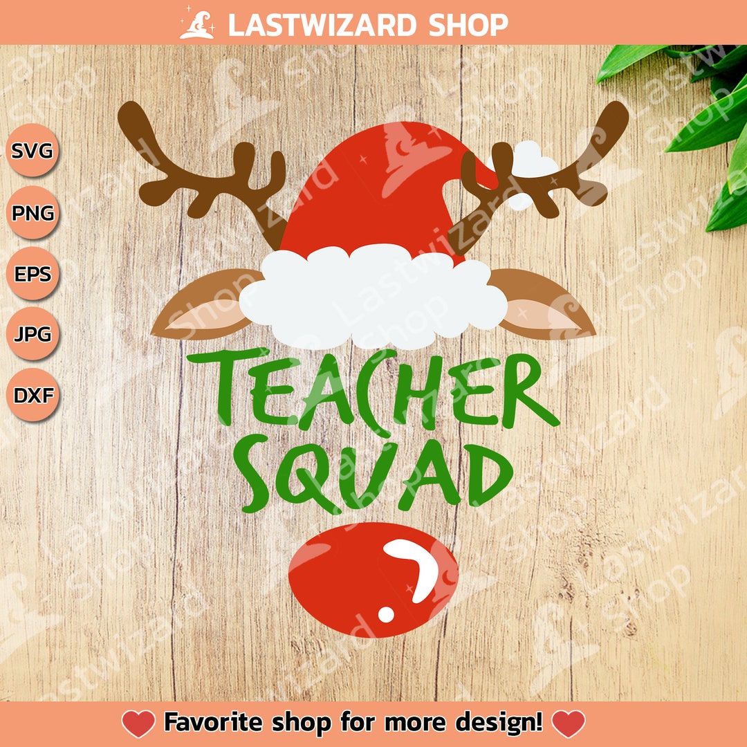 Teacher Squad Svg, Reindeer School Svg, Winter Svg, Nursery School Svg ...