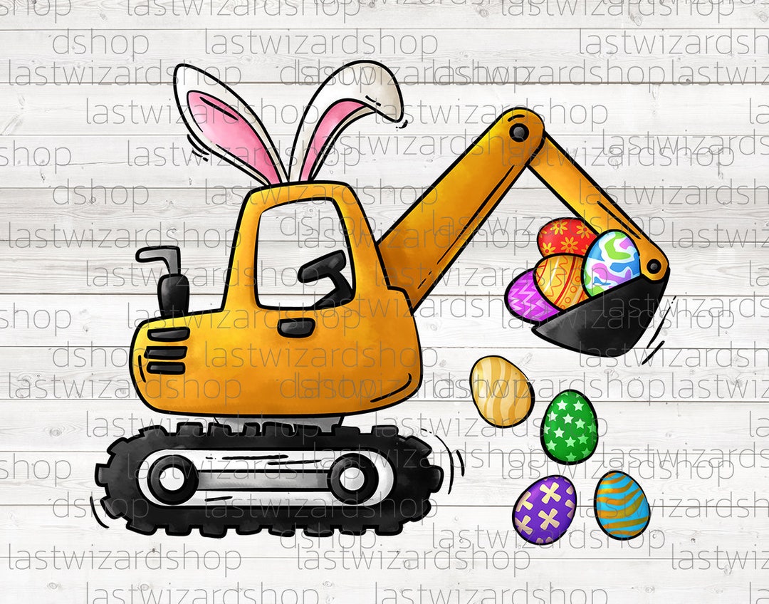 Easter Excavator PNG: Construction Eggs, Spring Design (digital ...
