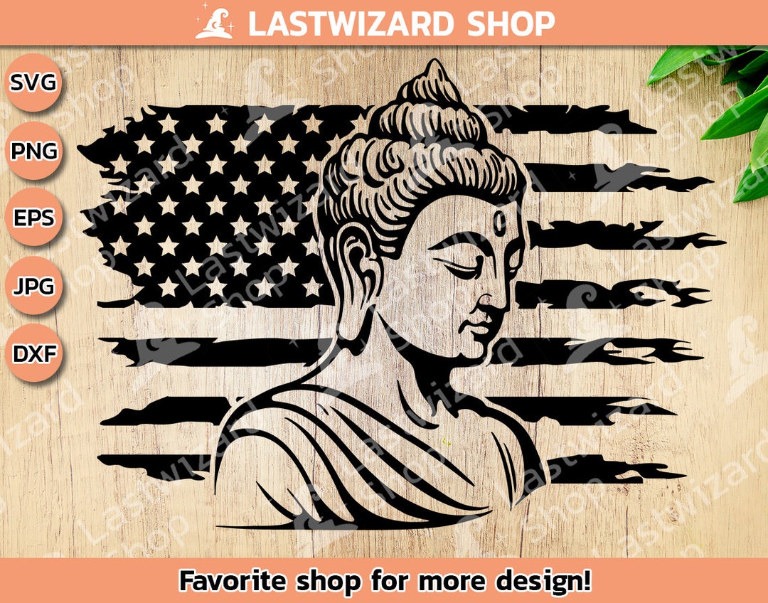 Buddha With US Flag SVG PNG Dxf, Mahasthamaprapta Bodhisattva American ...