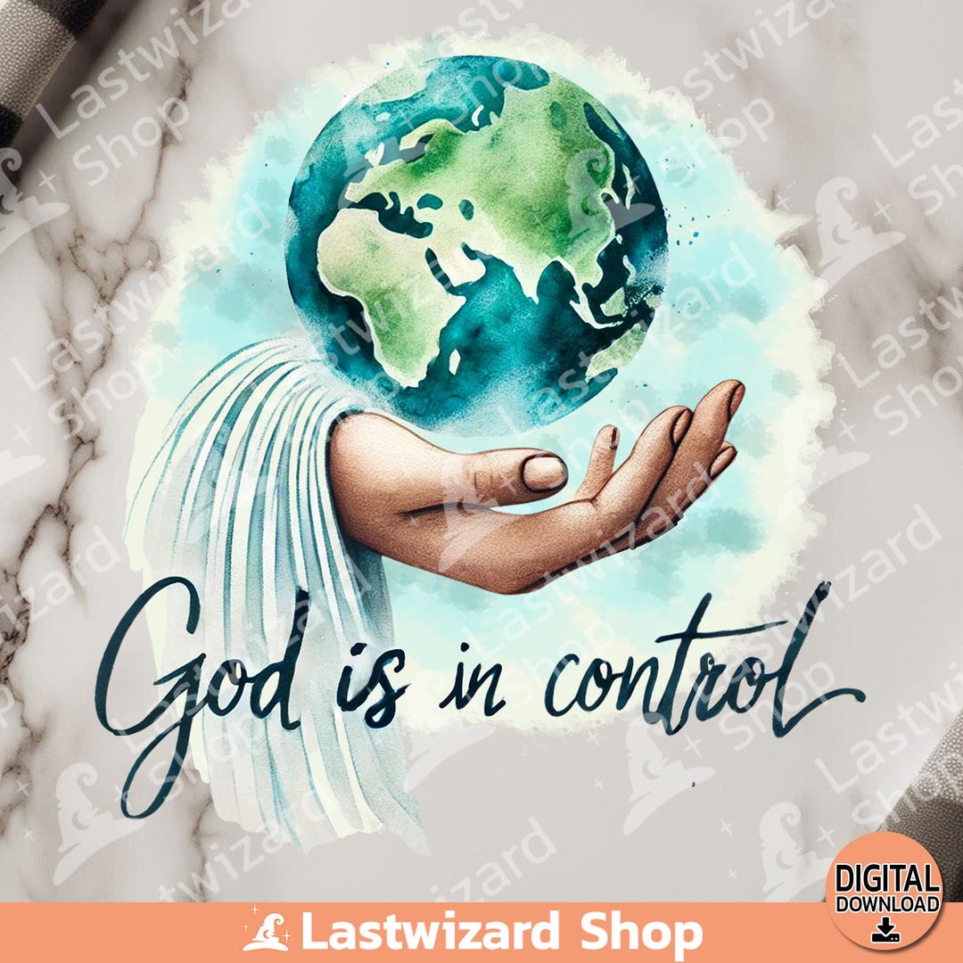 Christian Sublimation Design: God is in Control PNG (digital Download ...