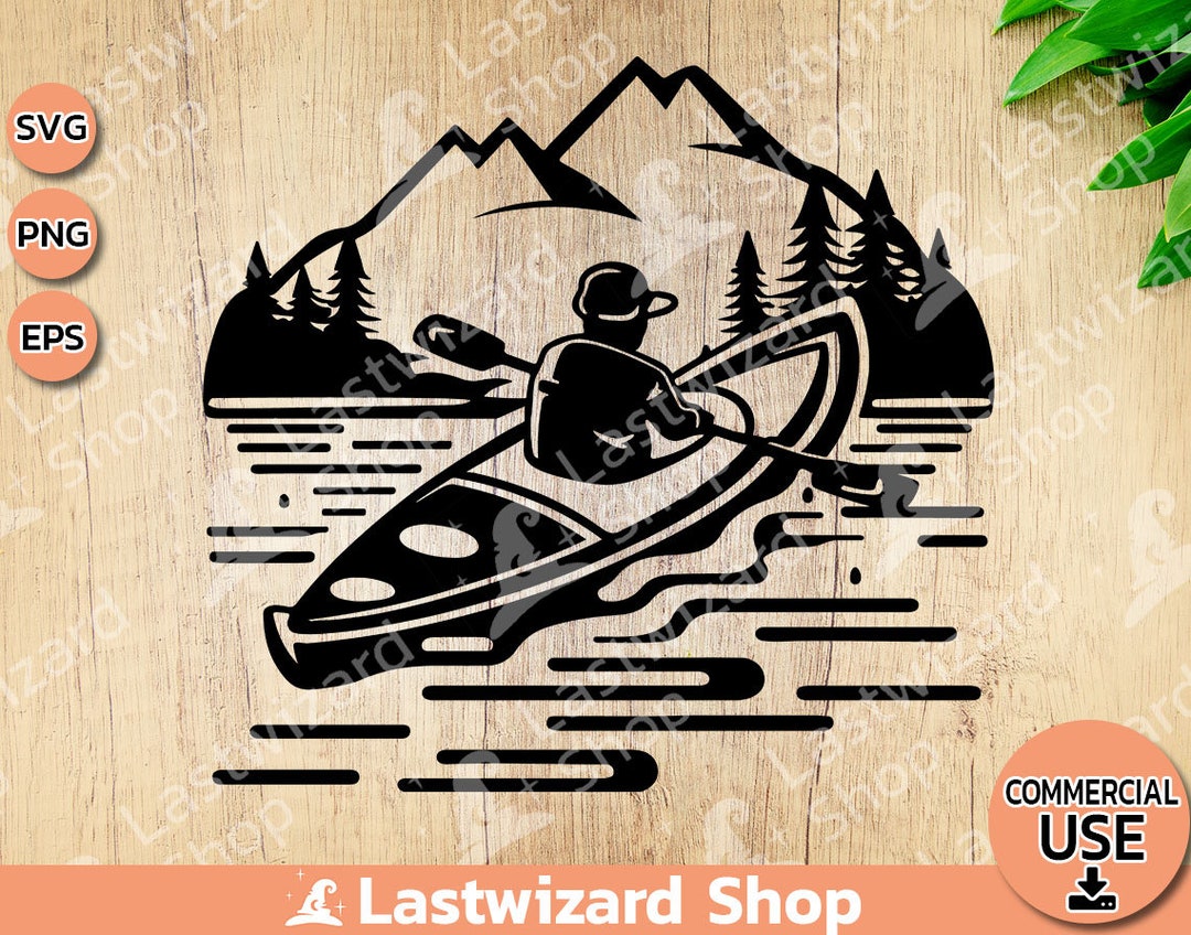Kayaking SVG PNG File, Kayak in Lake Life Svg, Travel for T Shirt, Wall ...