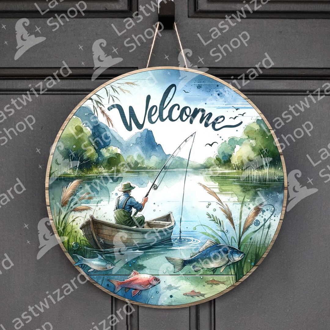 Fishing Round Sublimation Door Hanger PNG Design, Dad Fishing Welcome ...