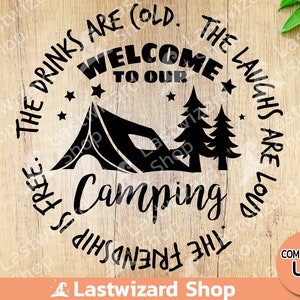 Welcome to Our Camping Svg, Family Camping Svg, Happy Camper Svg ...