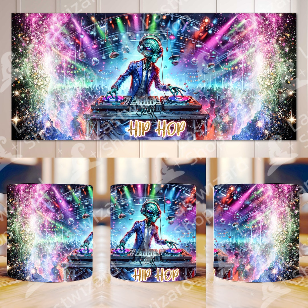 Hip Hop Alien Mug Wrap 11oz & 15oz Mug Wrap Template, Dj Hip Hop Mug ...
