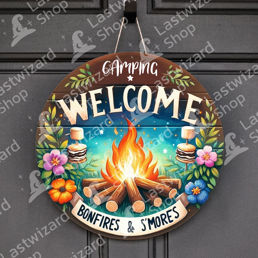 Bonfires and Smores Round Welcome Sign Png, Campfire Door Hanger 12 ...