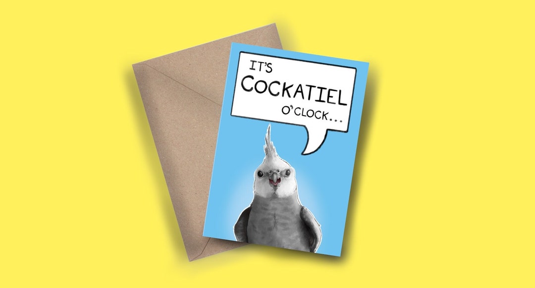 Cockatiel Cocktail O'clock Card - Parrot Birthday Card - A5 Card ...