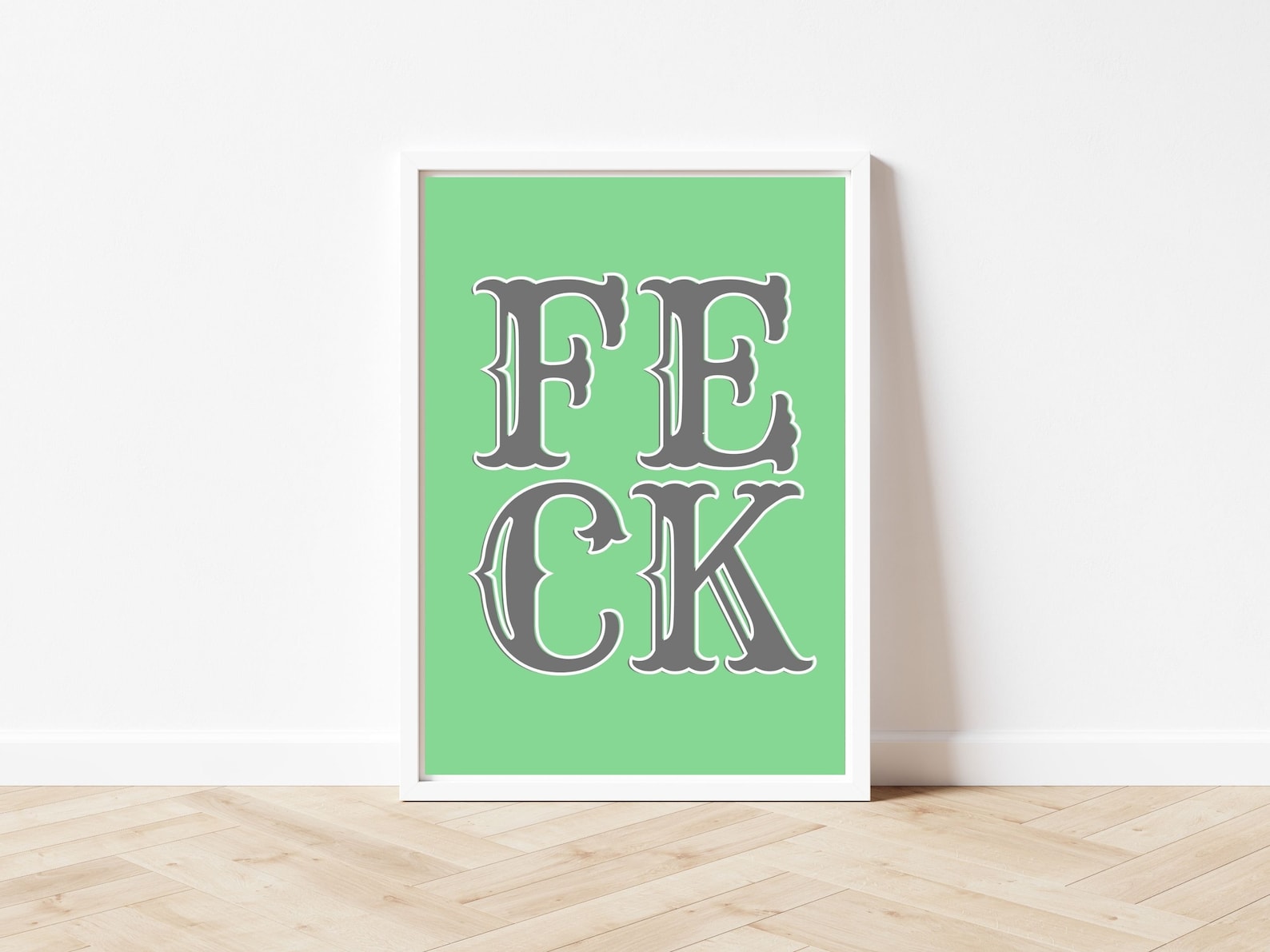 FECK Instant Digital Download Print. Perfect If You Want to Put Some ...