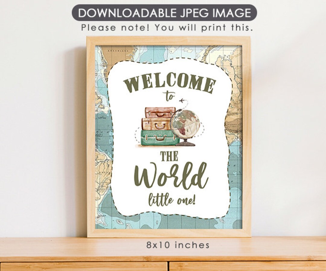 Welcome to the World Little One Sign / World Adventure Airplane Travel ...