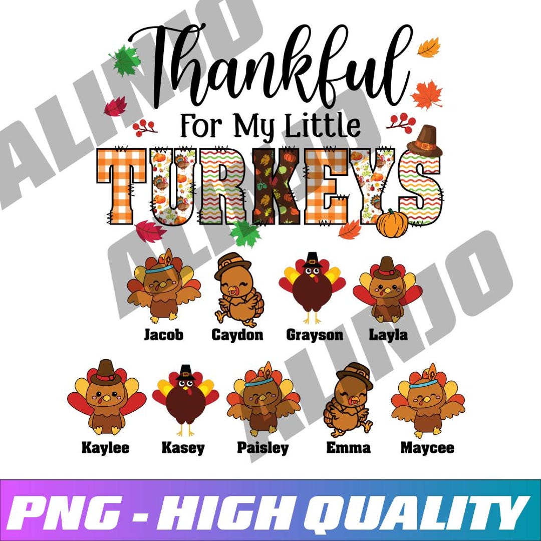 Personalized Name Thankful for My Little Turkeys Png, Custom Little ...