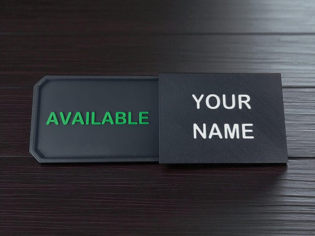 Available / Not Available Desk Sign – Personalized Name Plate – 3D ...