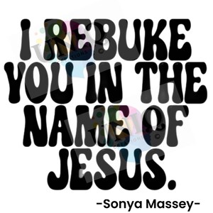 I Rebuke You JPG, PNG Digital - Etsy