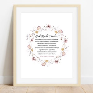 God Made Teachers, Teacher Appreciation Print, End of Year Teacher Gift ...