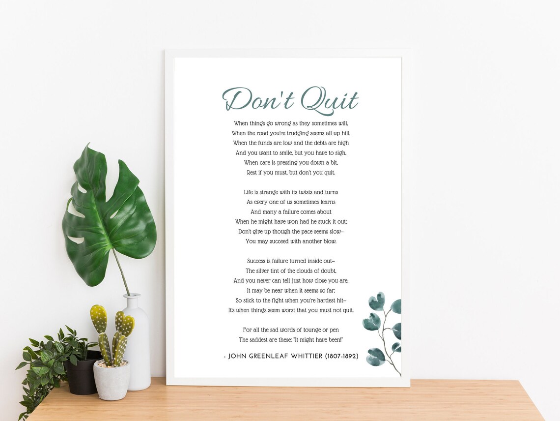 Don't Quit Poem by John Greenleaf Whittier, Inspirational Poem, Instant ...
