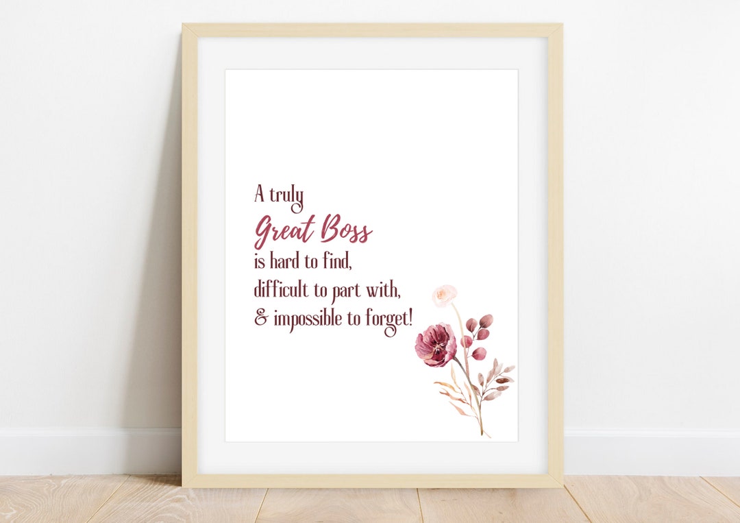 Boss Appreciation Print, Thank You Boss, A Truly Great Boss, Instant ...
