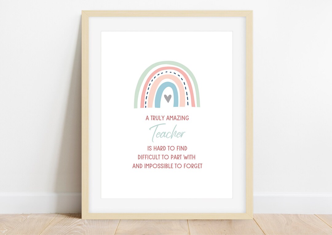Teacher Appreciation Print, End of Year Teacher Gift, Teacher Thank You ...