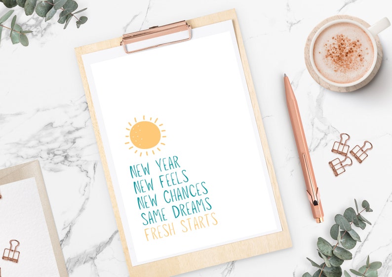 New Year, New Feels, New Chances, Same Dreams, Fresh Starts, 2022 New Year Printable, New Year ...