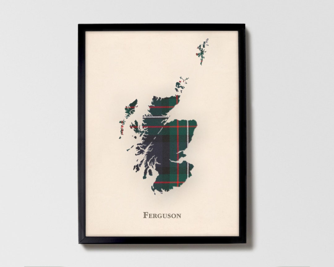 Clan Ferguson Scottish Tartan Map | Ferguson of Scotland Family Wall ...