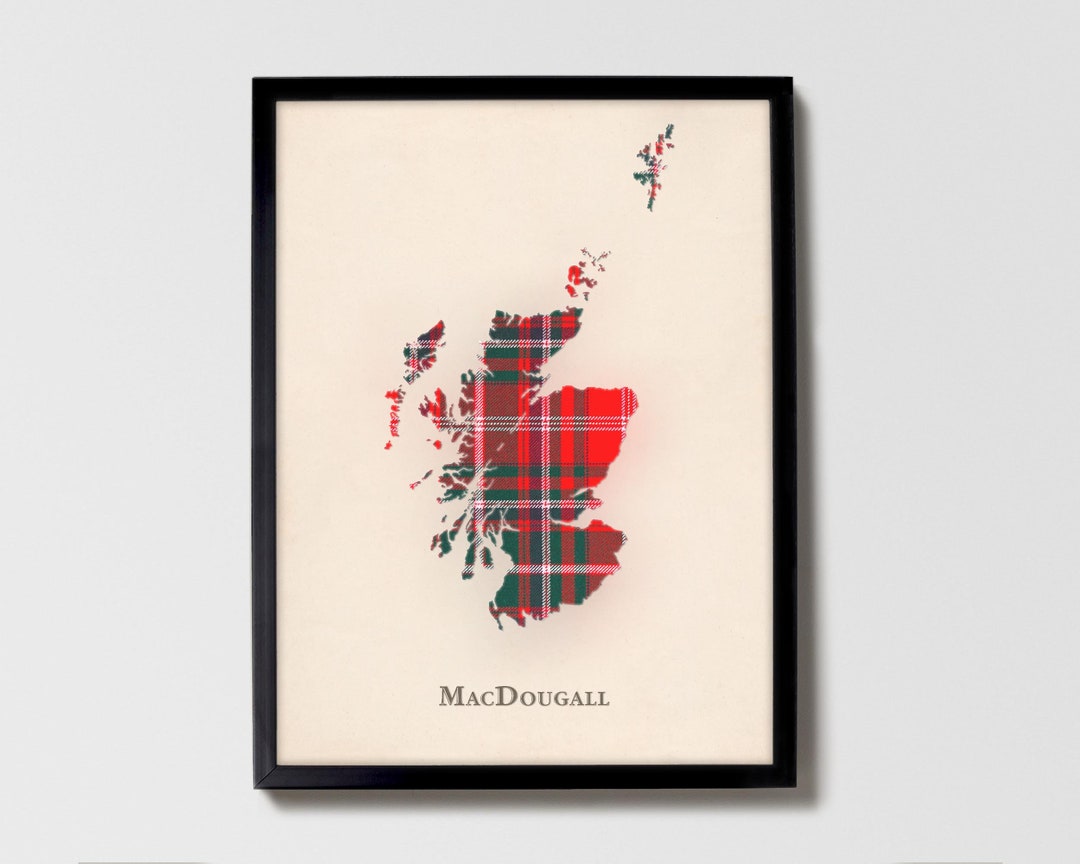 Clan Macdougall Scottish Tartan Map | Macdougall of Scotland Family ...