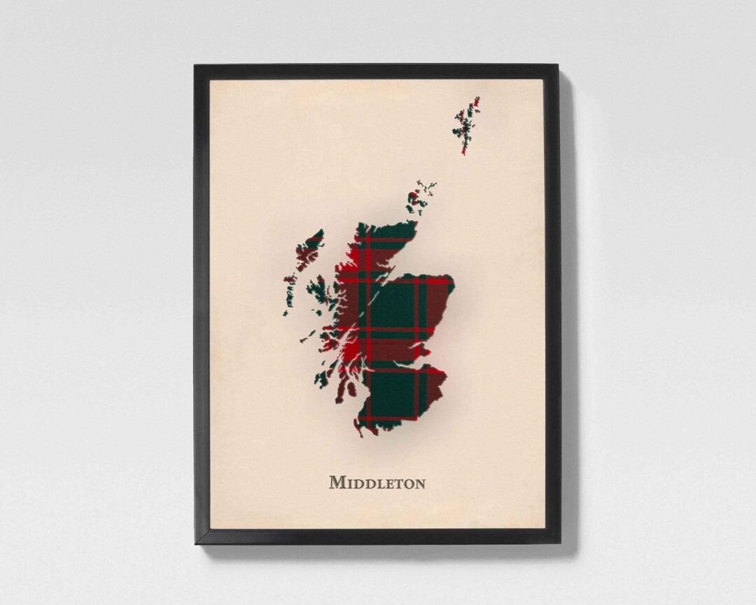 Clan Middleton Scottish Tartan Map | Middleton of Scotland Family Wall ...