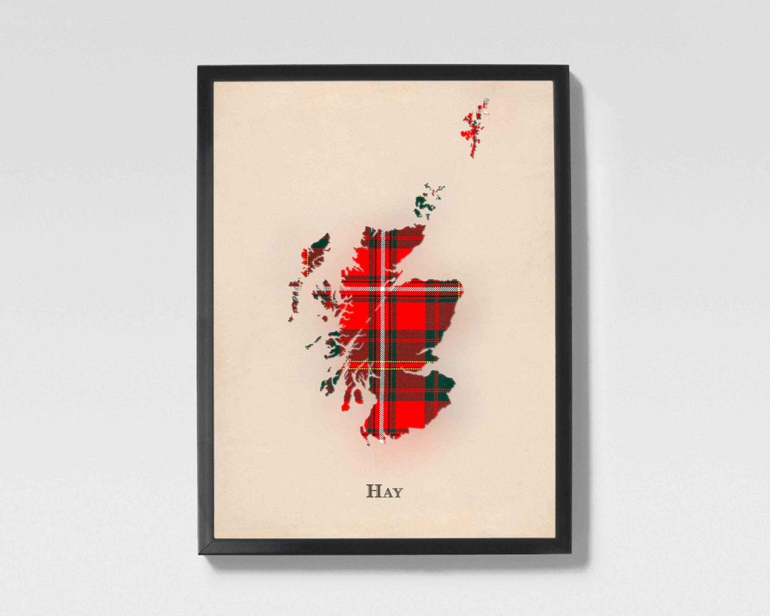 Clan Hay Scottish Tartan Map | Hay of Scotland Family Wall Decor, Ready ...