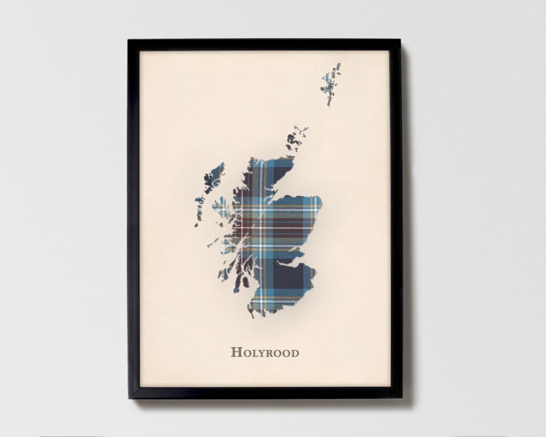 Clan Holyrood Scottish Tartan Map | Holyrood of Scotland Family Wall ...