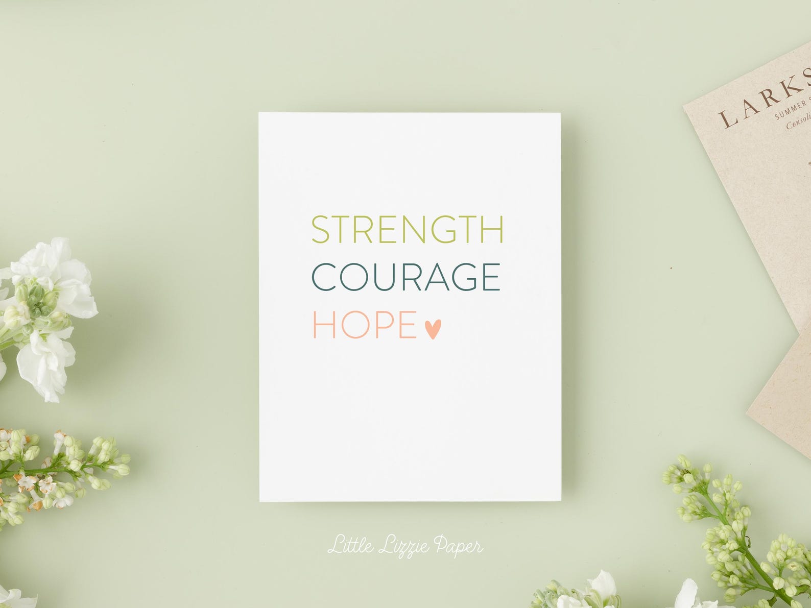 Strength, Courage, Hope Card – Encouragement Card – Folded 4.25 X 5.5 ...