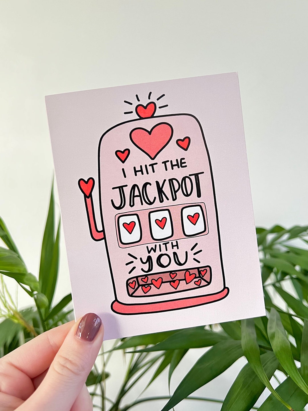 I Hit the Jackpot With You Card | Cute | Slot Machine | Aesthetic ...