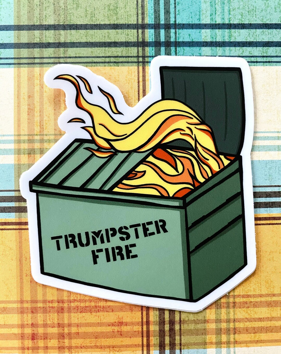 Trumpster Fire/dump Trump/worst President/vinyl Sticker/rebel Art - Etsy