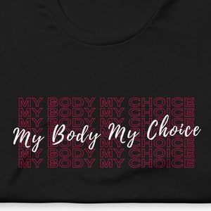 My Body My Choice Freedom Feminism Feminist Allies United for - Etsy