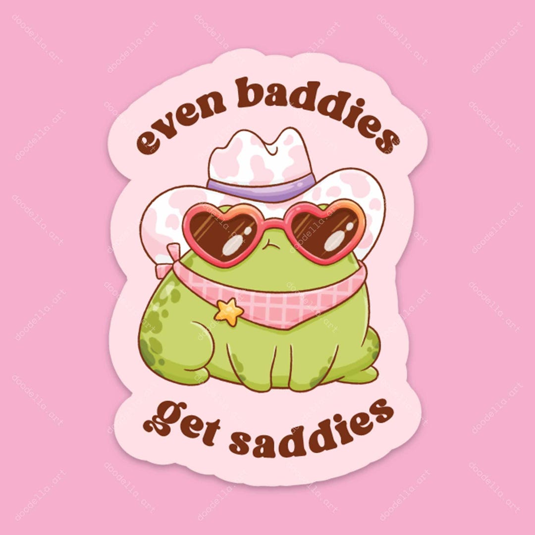 Even Baddies Get Saddies Sticker, Cowboy Froggy in Sunglasses Sticker ...