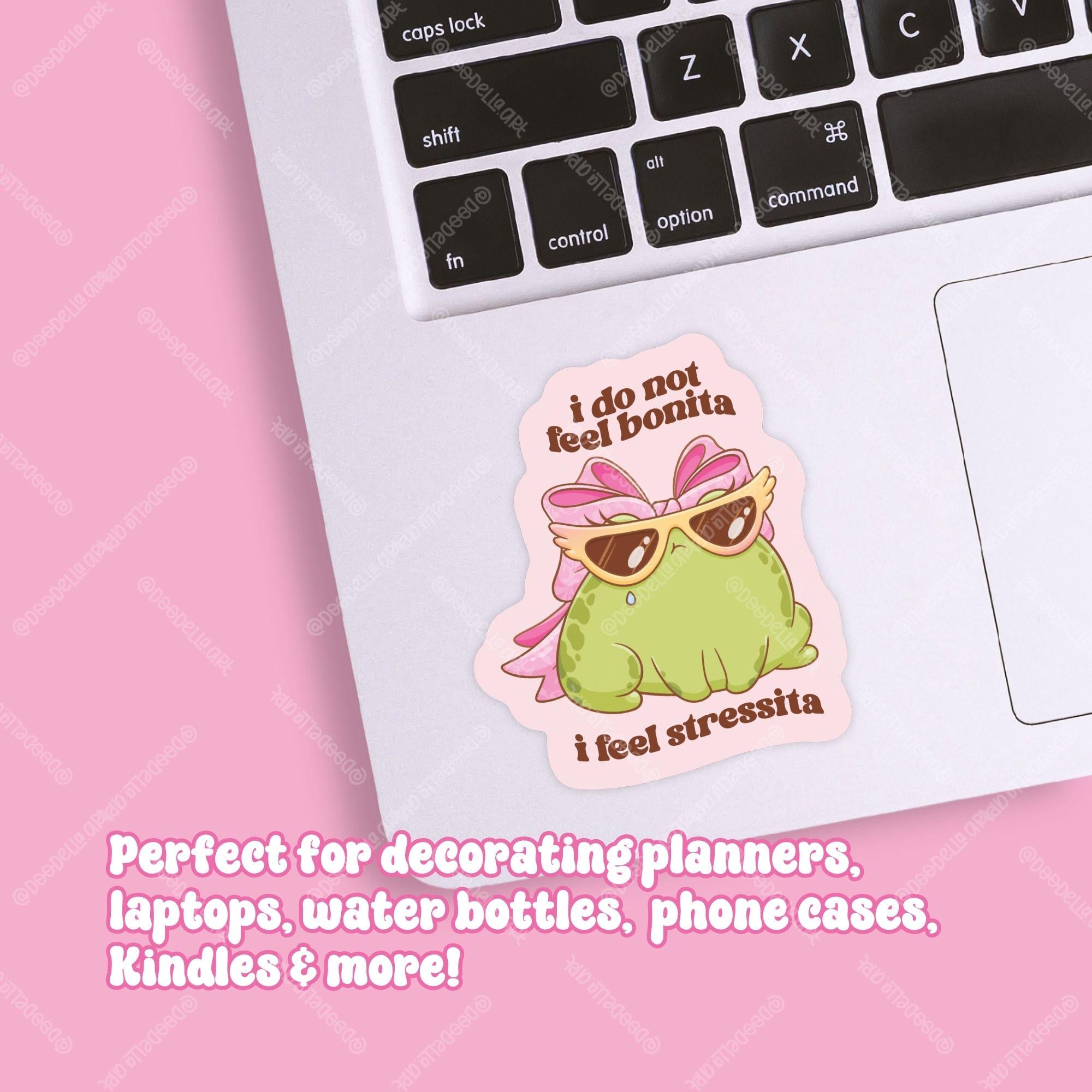 Don't Feel Bonita Feel Stressita Sticker, Coquette Pink Bow Froggy ...