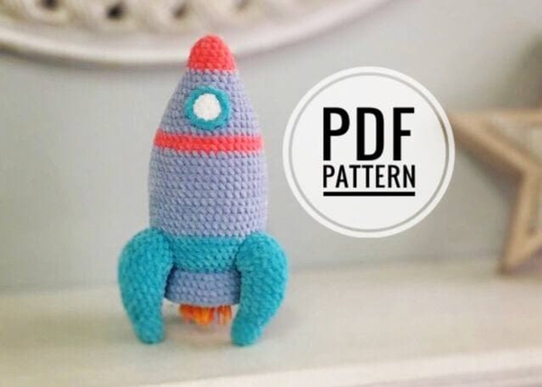 Rocket Crochet Pattern, Amigurumi Spaceship Pattern Pdf-rocket Toy ...