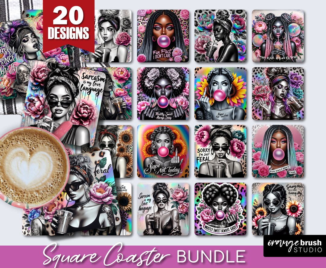 Sarcastic Square Coaster Bundle, Sassy Girl Coaster Sublimation, 20 ...