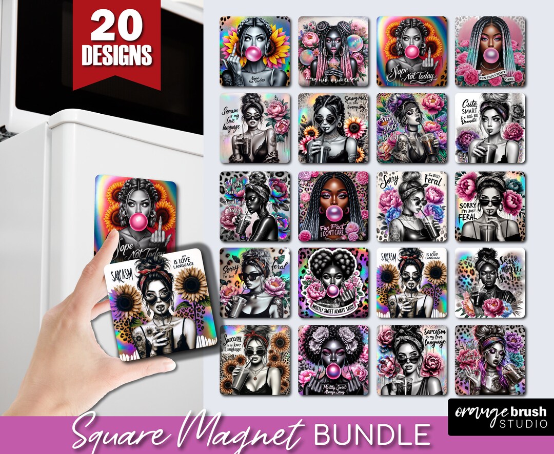 Sassy Girl Magnet Sublimation Bundle. Funny Sarcastic Quotes Fridge ...
