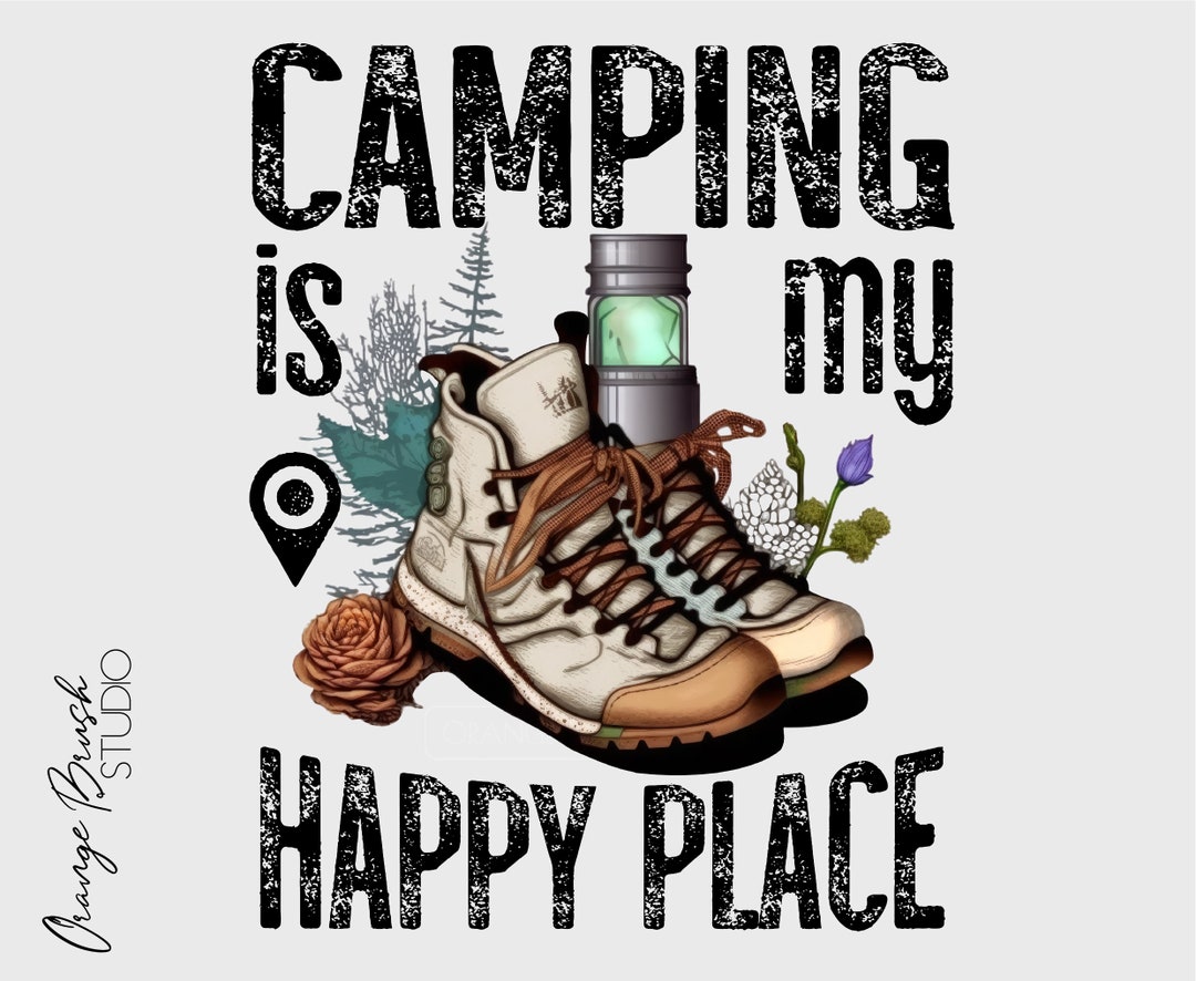Camping Sublimation Design, Happy Camper PNG, Camping Quote, Camp Life ...