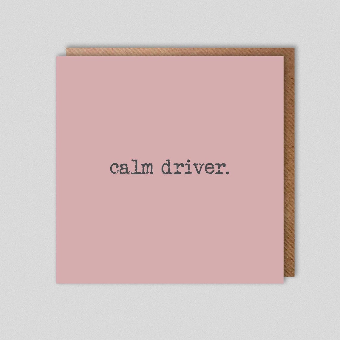 Calm Driver. Birthday Card/occasion - Etsy