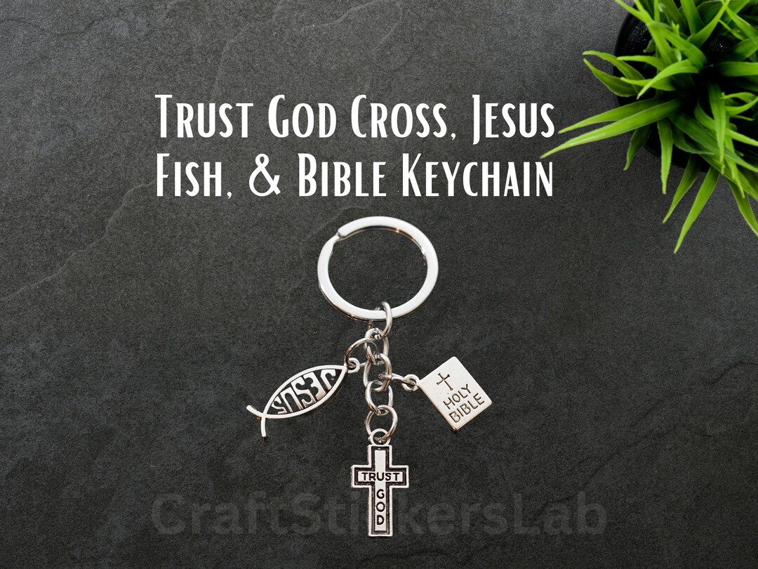 Trust God Cross, Jesus Fish & Bible 3 Charm Keychain – Christian ...