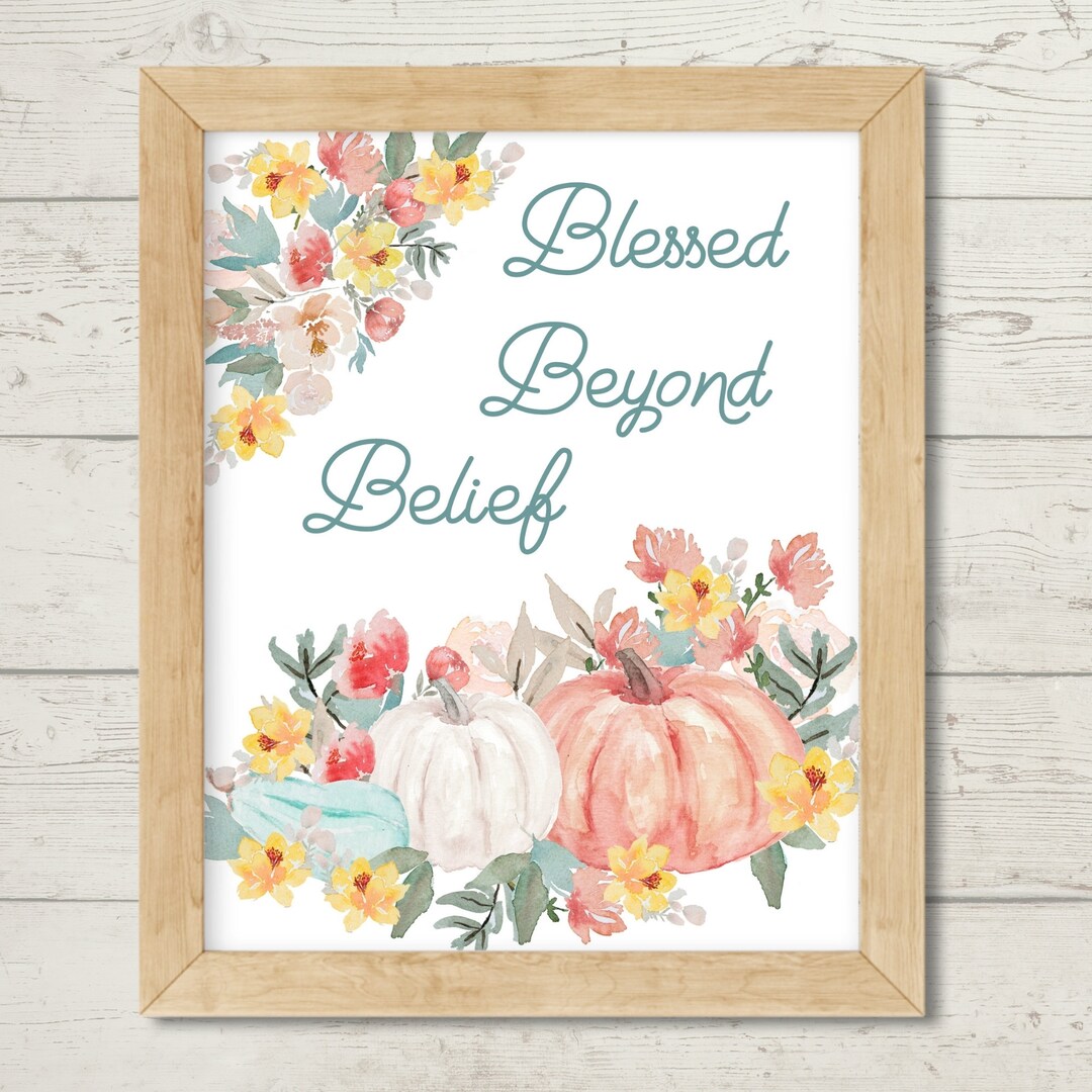Buy Blessed Beyond Belief Printable Wall Art Online in India - Etsy