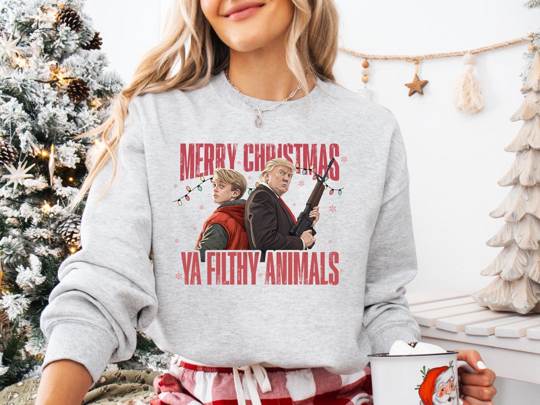 Home Alone, Keep the Change Ya Filthy Animal, Trump Sweatshirt, MAGA ...
