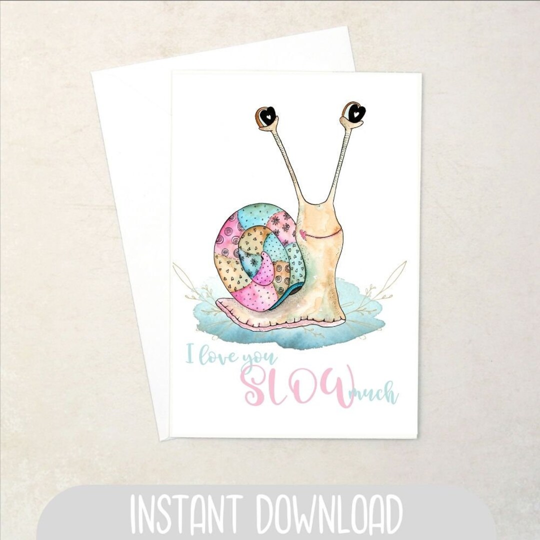 Anniversary or Valentine Card With Cute Snail and Pun - Etsy