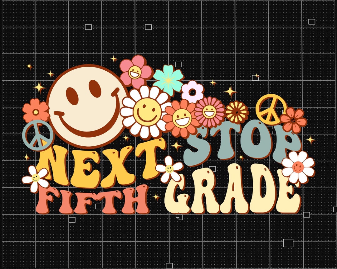 Next Stop Fifth Grade Png Fifth Grade Groovy Png 5th Grade - Etsy