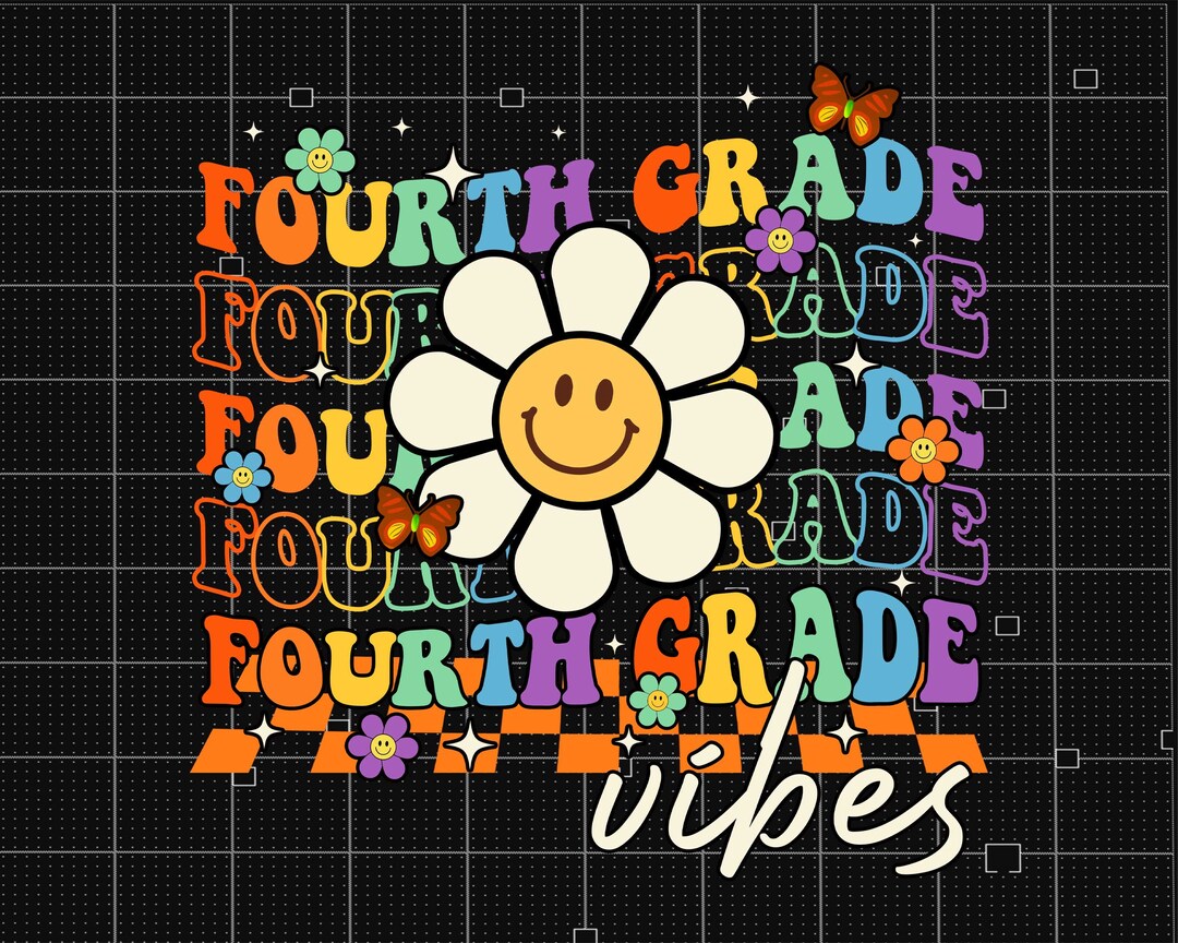 Fourth Grade Vibes Png 4th Grade Teachers Png Groovy Teacher - Etsy