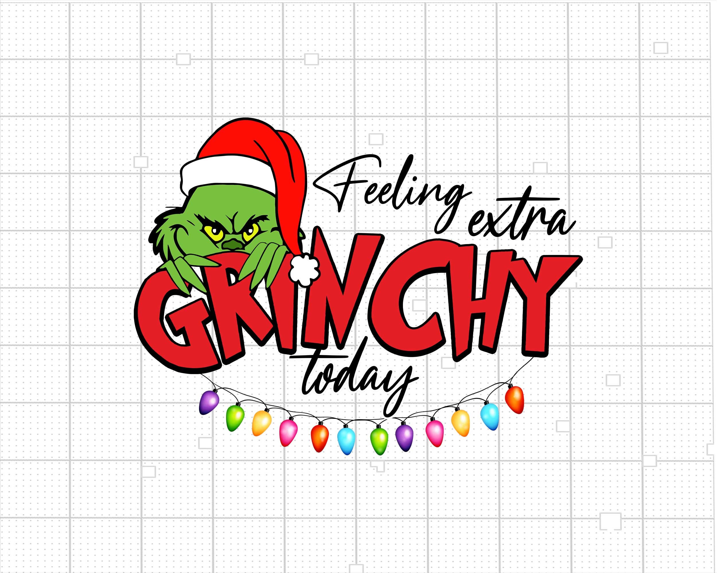 Feeling Extra Grinch Today Png Grinch Christmas Png Grinch - Etsy.de