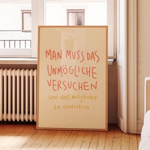 Try the Impossible to Achieve the Possible - German Motivational Quote ...