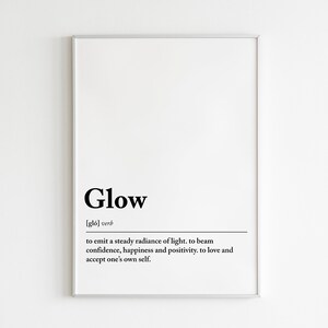 Glow Definition Print Self Love Wall Art Feminist Print Inspirational ...