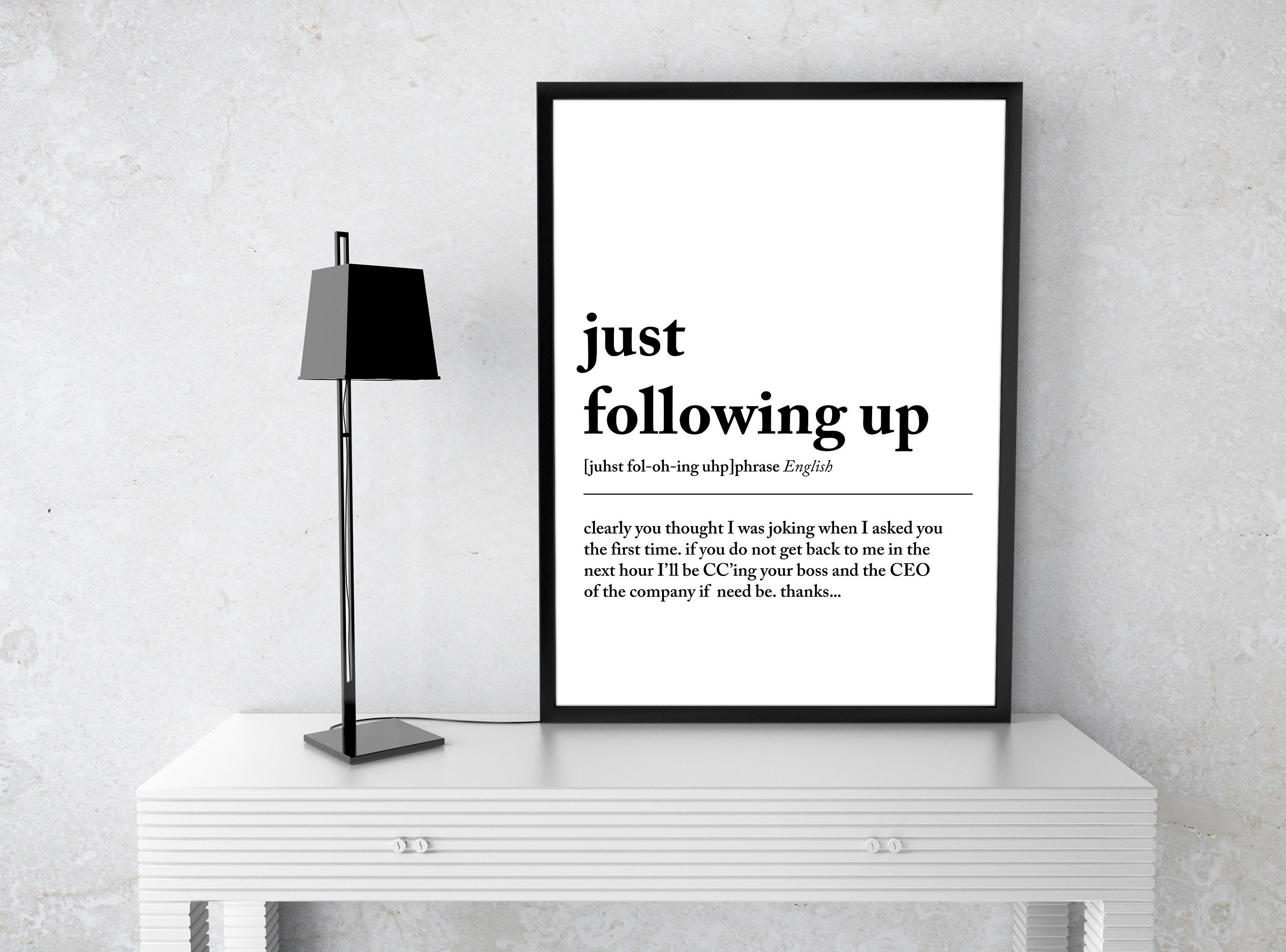 Home Office Wall Decor Just Following up Definition Print Funny Home ...